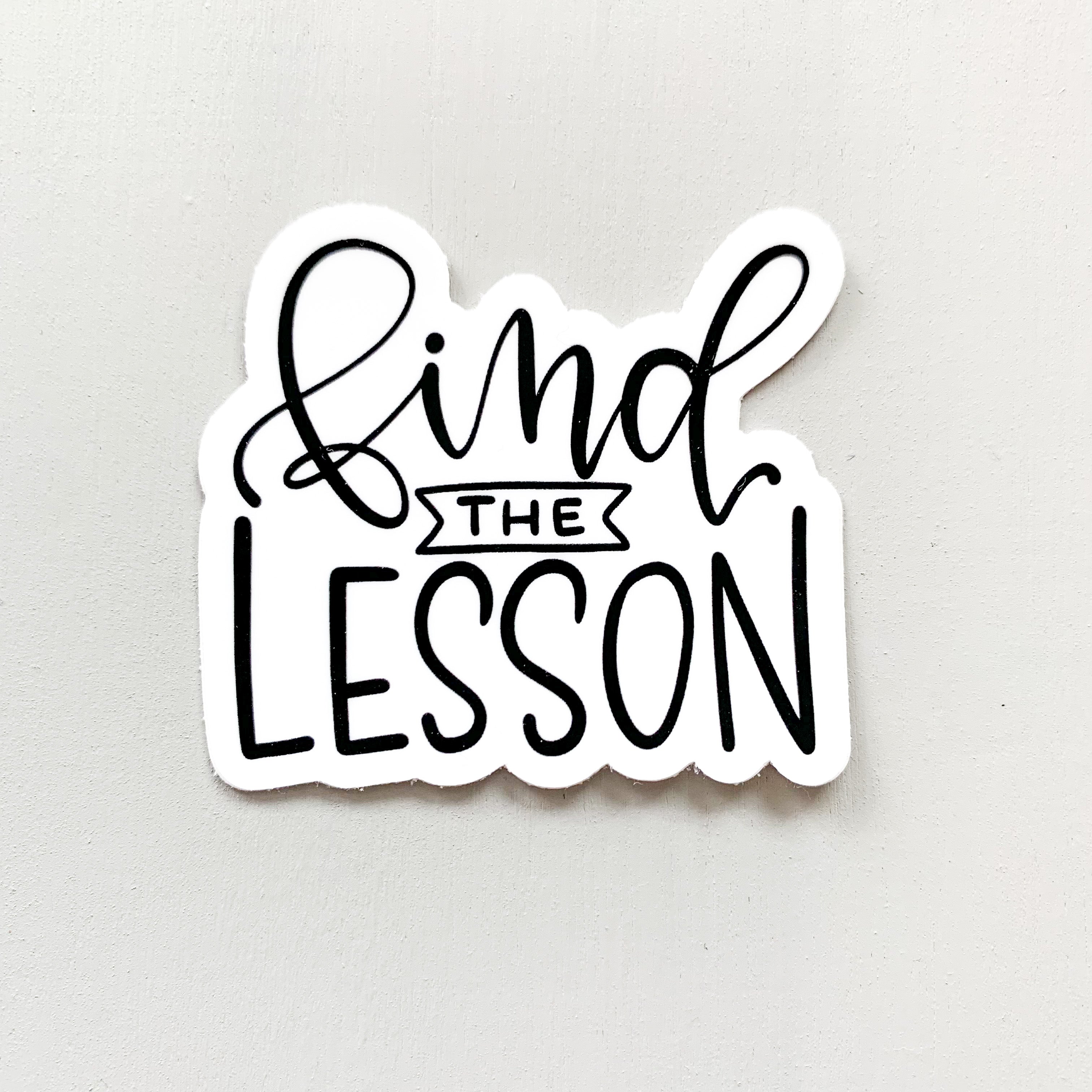 Find the Lesson — Sticker – Emily Brown Designs